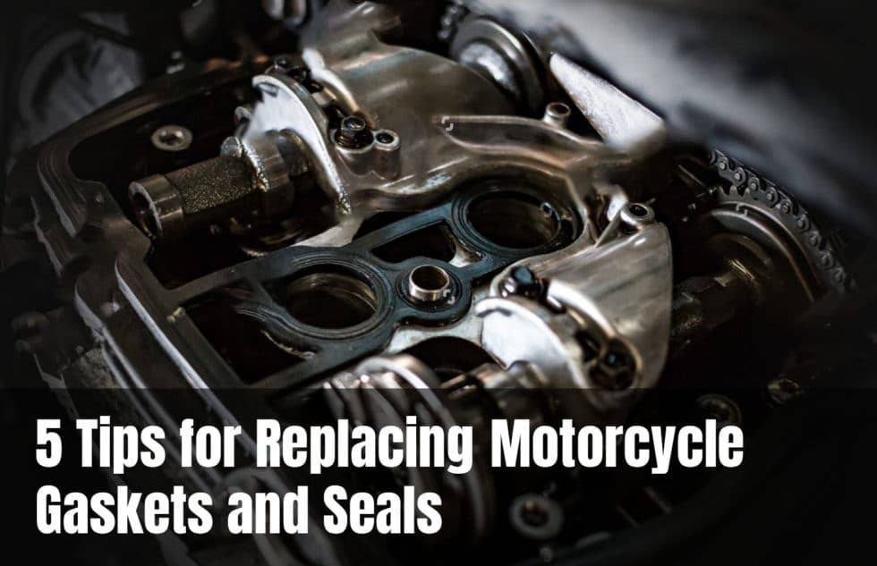 5 Tips for Replacing Motorcycle Gaskets and Seals - Simplex 5 Tips for Replacing Motorcycle Gaskets and Seals - Simplex